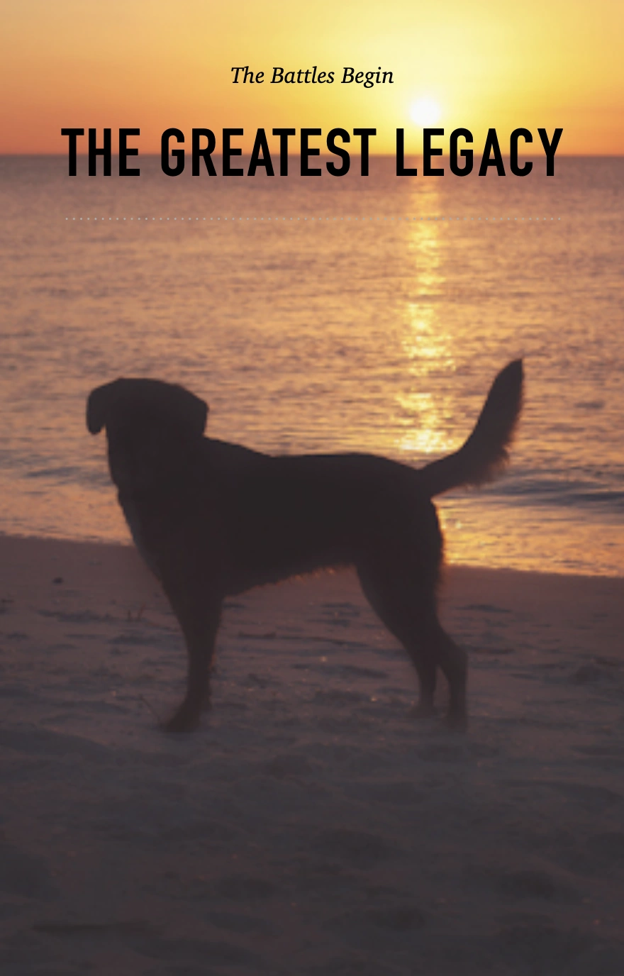 The Greatest Legacy | Noah's Dog Warriors RP Wiki | Fandom
