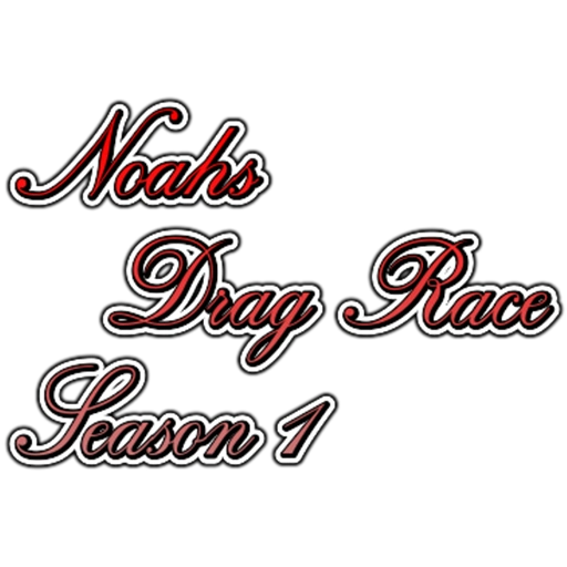 Noah's Drag Race (Season 1) | Noah's Drag Race Wiki | Fandom