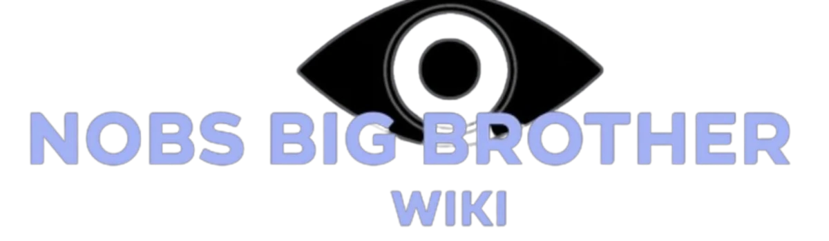 NOBS Big Brother Wiki | Fandom