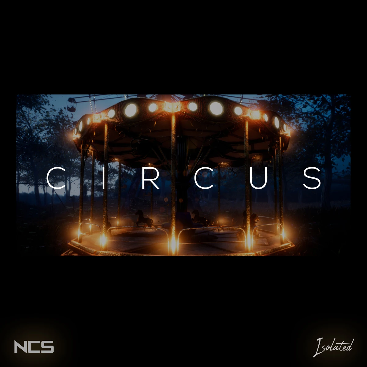 Circus | NoCopyrightSounds Wiki | Fandom