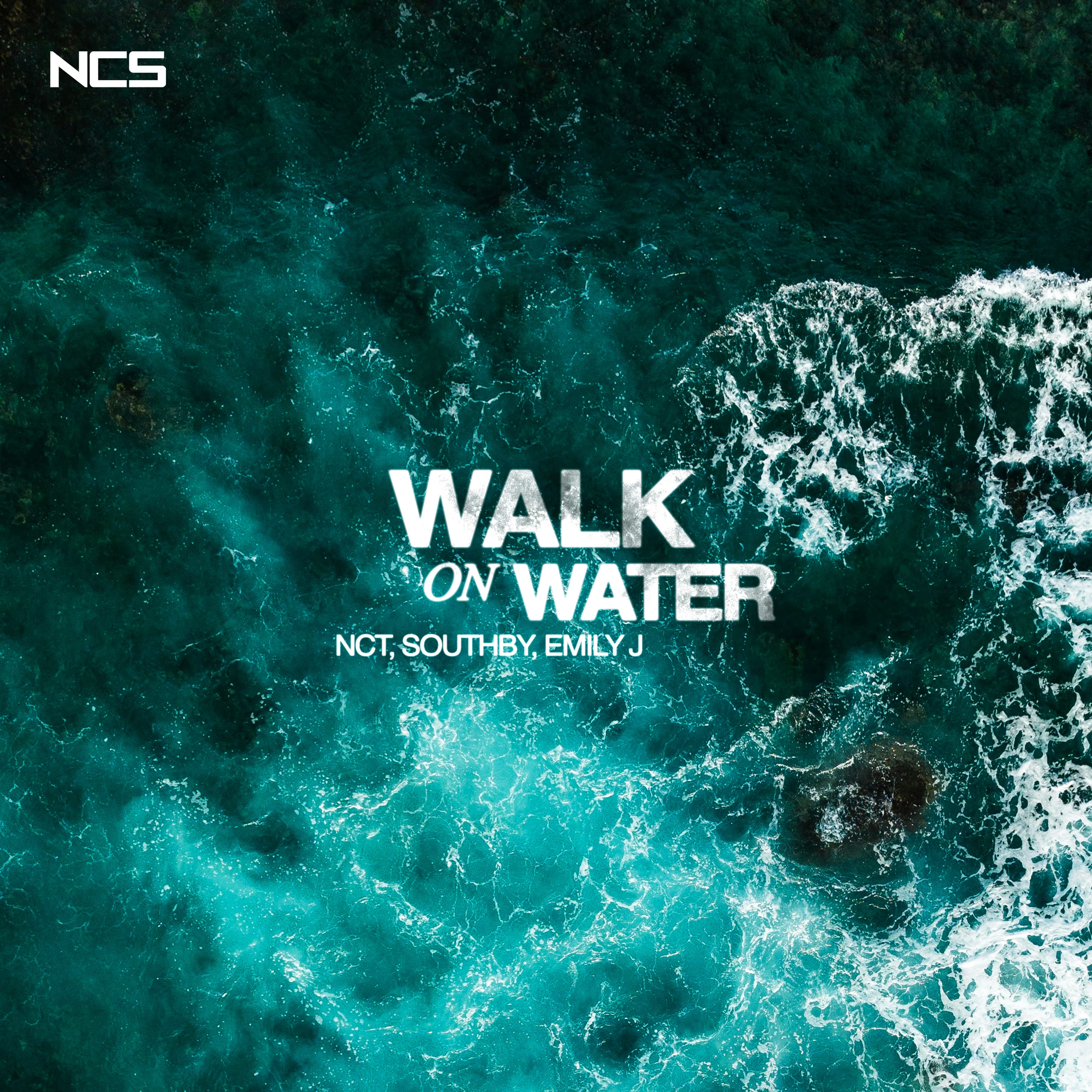 Walk On Water | NoCopyrightSounds Wiki | Fandom