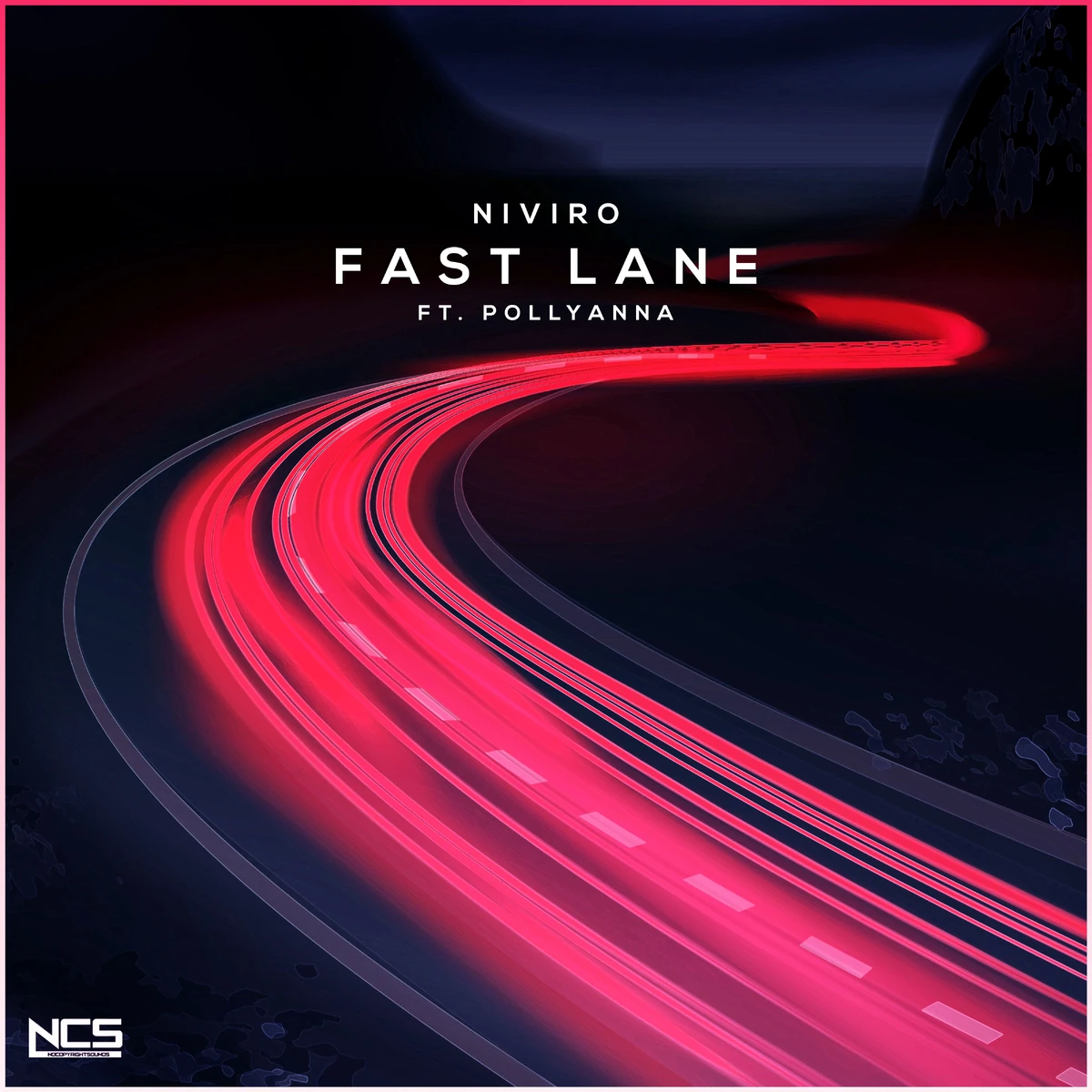 Fast Lane | NoCopyrightSounds Wiki | Fandom