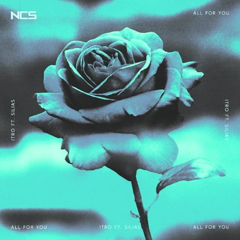 All For You | NoCopyrightSounds Wiki | Fandom