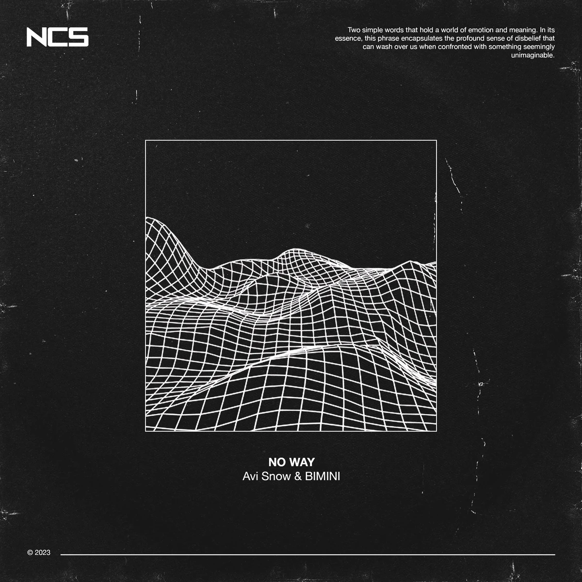 No Way | NoCopyrightSounds Wiki | Fandom