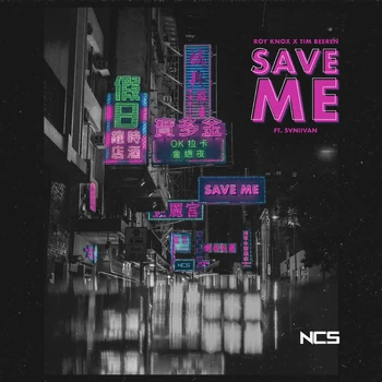 Save Me | NoCopyrightSounds Wiki | Fandom