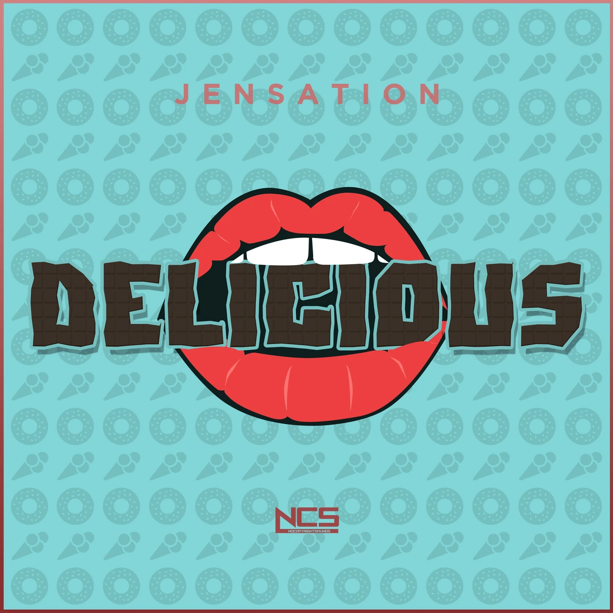 Delicious | NoCopyrightSounds Wiki | Fandom