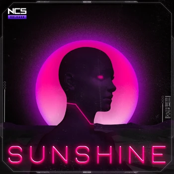 Sunshine | NoCopyrightSounds Wiki | Fandom