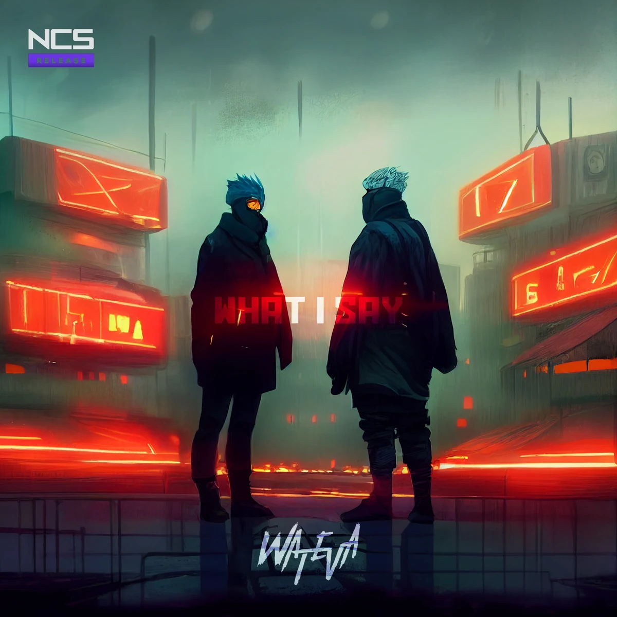 What I Say | NoCopyrightSounds Wiki | Fandom