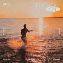 Second Wind | NoCopyrightSounds Wiki | Fandom