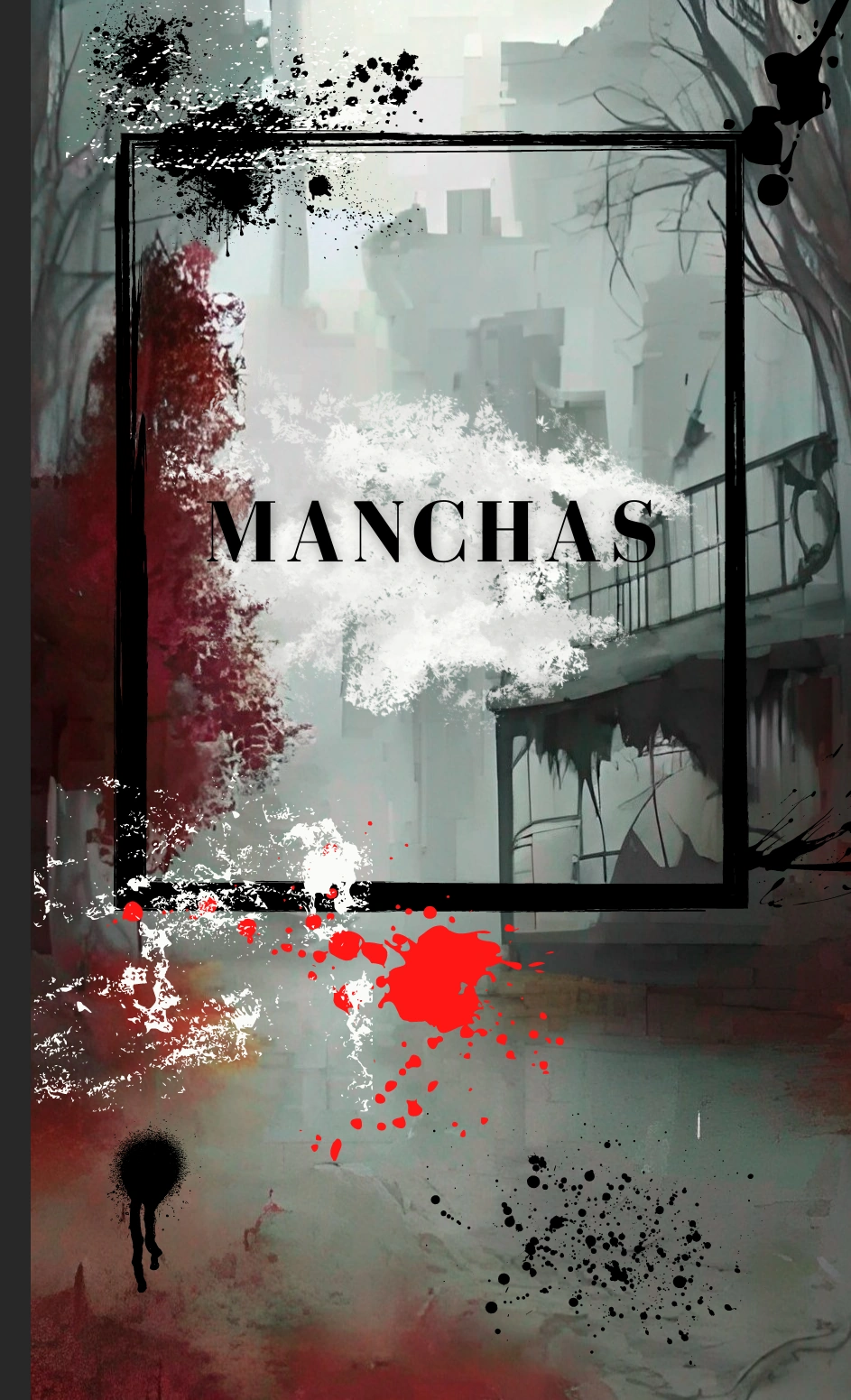 Manchas - Relato | Wiki Nocturn Infernum | Fandom