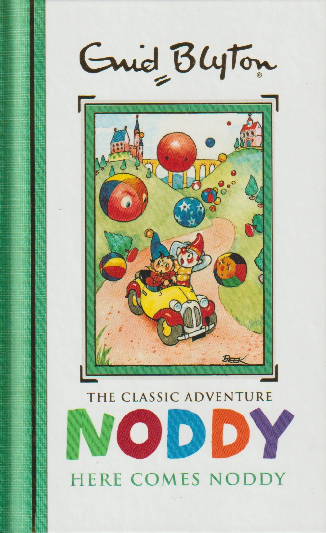 Here Comes Noddy Again! | Noddy Wiki | Fandom