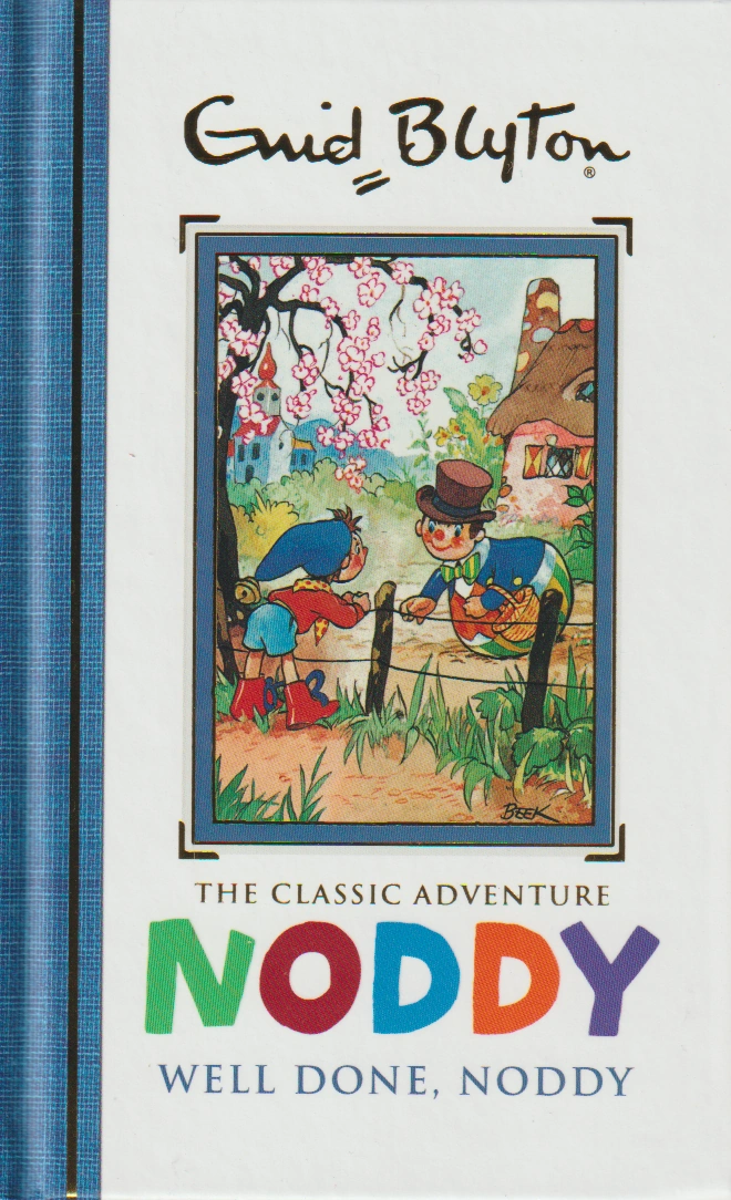 Well Done Noddy! | Noddy Wiki | Fandom