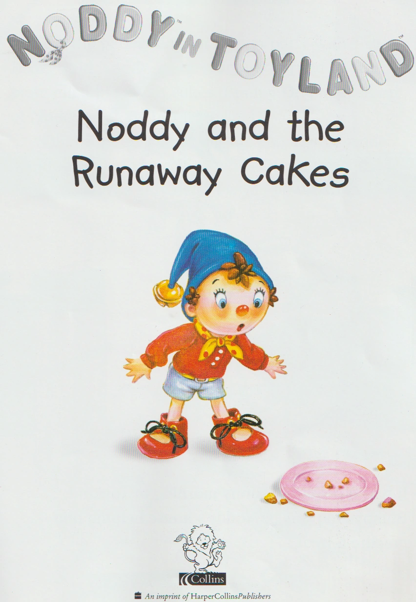 Noddy and The Runaway Cakes (Noddy In Toyland) | Noddy Wiki | Fandom