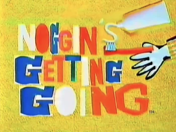 Getting Going | Noggin Wiki | Fandom