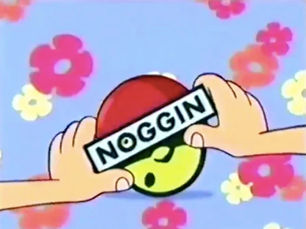 Noggin's Thoughts | Noggin Wiki | Fandom