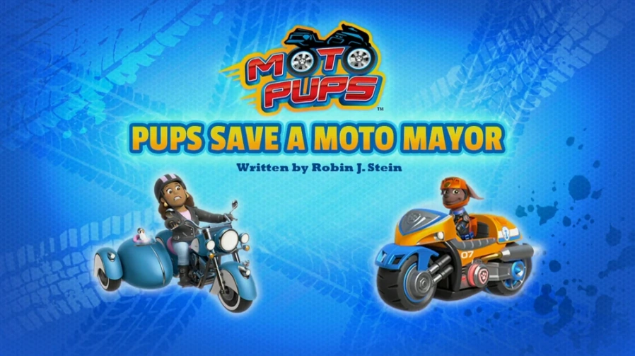 PAW Patrol/Moto Pups: Pups Save a Moto Mayor | Nickstory Jr. Wiki | Fandom