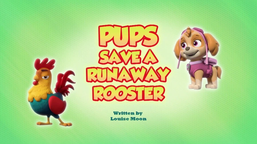 PAW Patrol/Pups Save a Runaway Rooster / Pups Save a Snowbound Cow ...