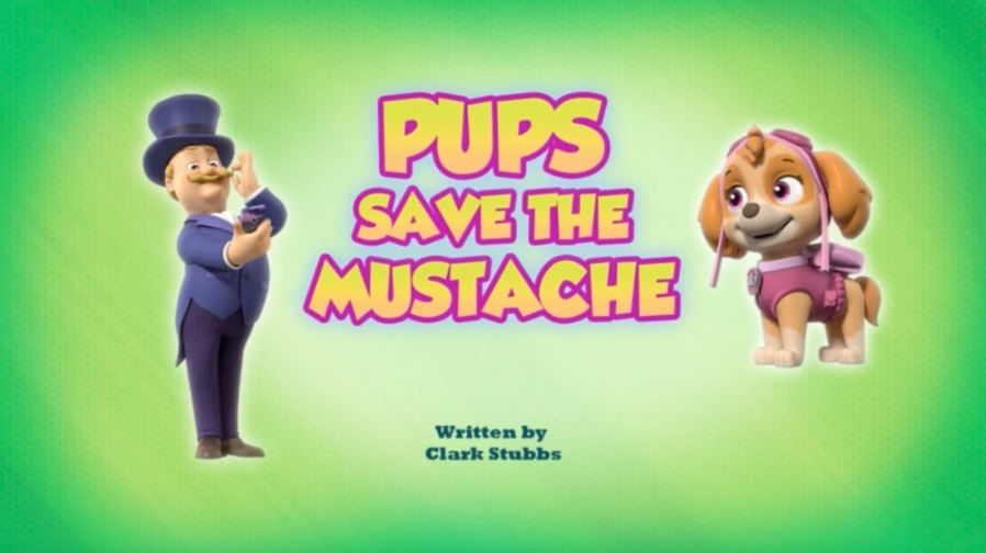 Paw Patrolpups Save The Mustache Pups Save The Funhouse Nickstory Jr Wiki Fandom