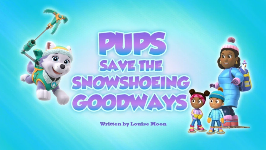PAW Patrol/Pups Save the Snowshoeing Goodways / Pups Save a Duck Pond ...