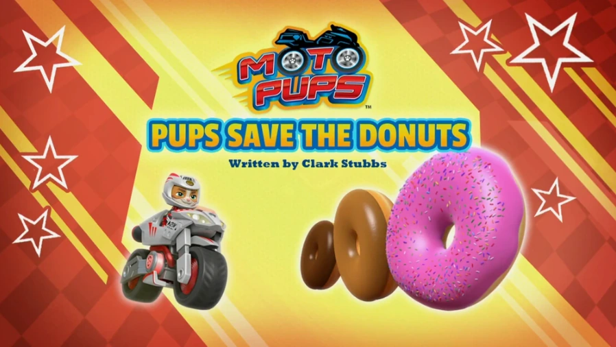 PAW Patrol/Moto Pups: Pups Save the Donuts / Moto Pups: Pups Save the ...