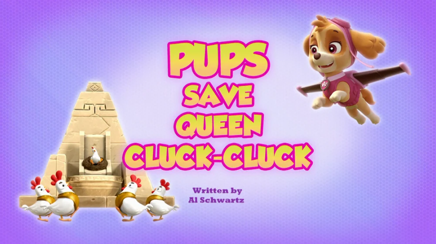 Paw Patrolpups Save Queen Cluck Cluck Pups Save A Desert Flounder