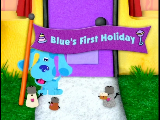 Blue's Clues/Blue's First Holiday | Nickstory Jr. Wiki | Fandom