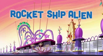Fresh Beat Band of Spies/Rocket Ship Alien | Nickstory Jr. Wiki | Fandom