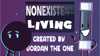Nonexistent Living | Nonexistent Living Wiki | Fandom
