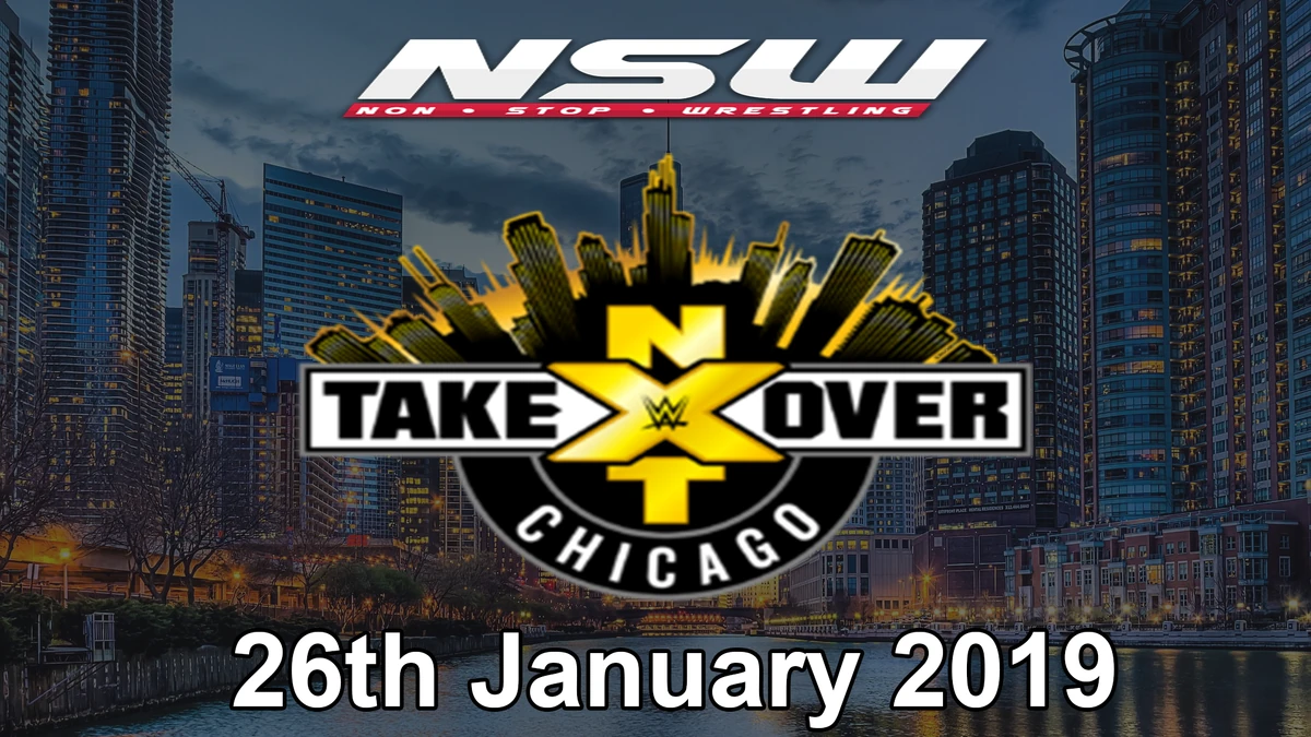 NXT Chicago 2 | Non Stop Wrestling Wiki | Fandom