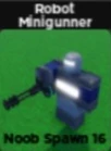 Robot Minigunner | Noob Army Tycoon Wiki | Fandom