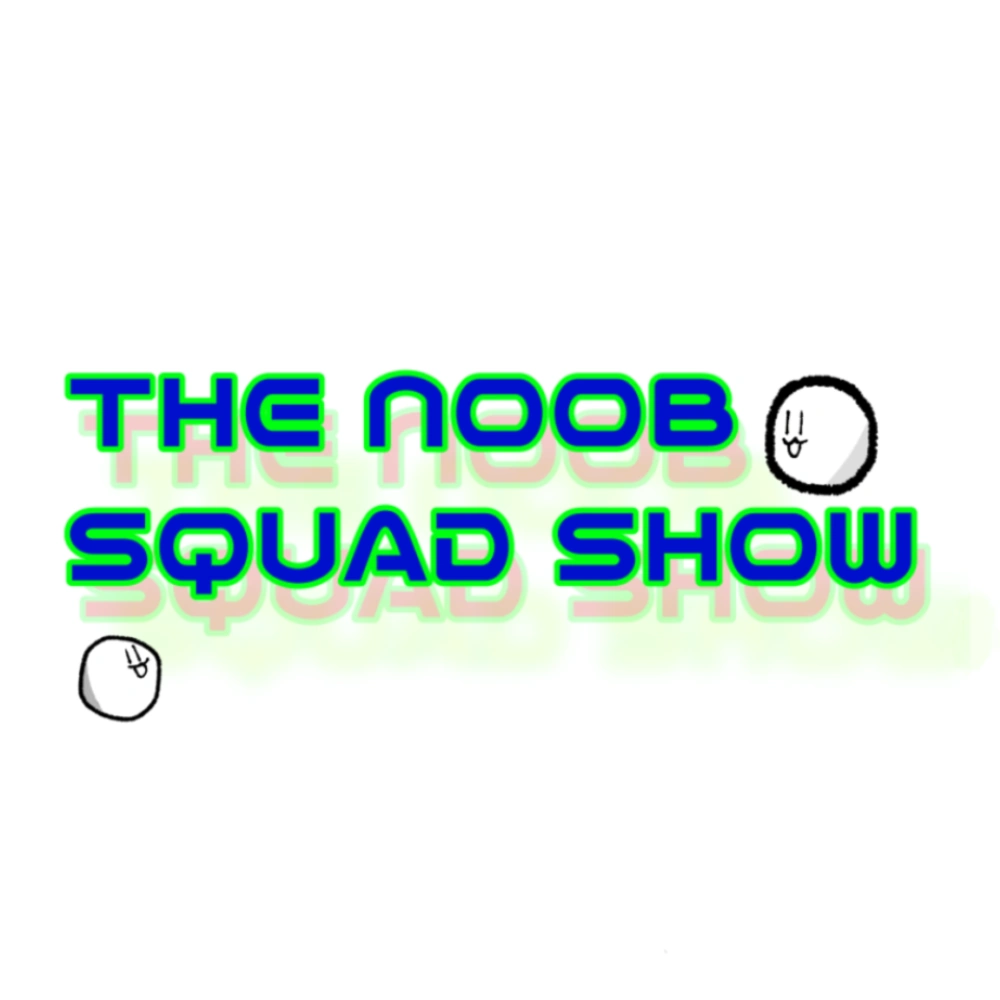 The Noob Squad Show | The Noob Squad Wiki | Fandom