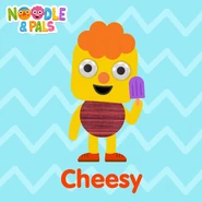 Cheesy | Noodle & pals Wiki | Fandom