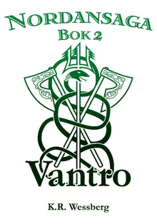 Nordansaga bok 2: Vantro | Nordansaga Wiki | Fandom