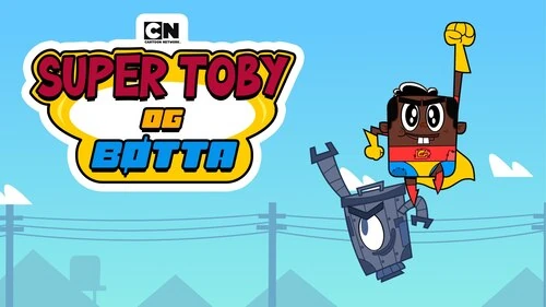 Super Toby og Bøtta (TV-serie) | Norske Dubber Wiki | Fandom