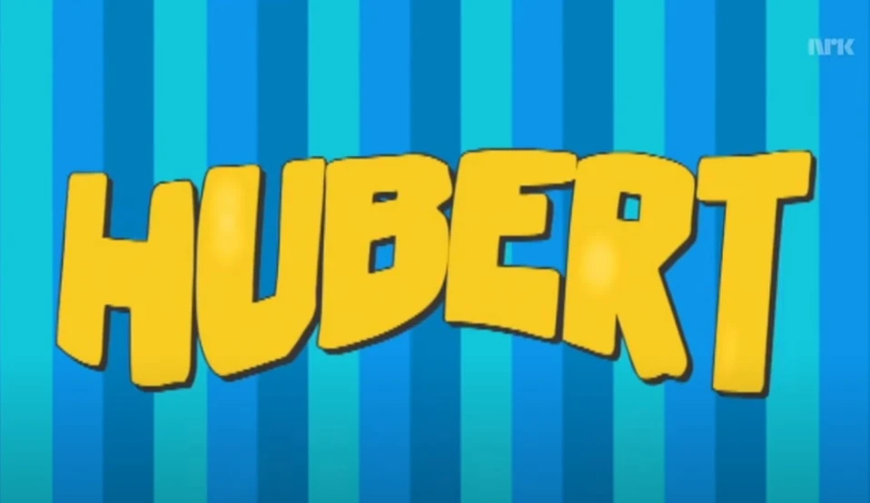 Hubert (TV-serie) | Norske Dubber Wiki | Fandom