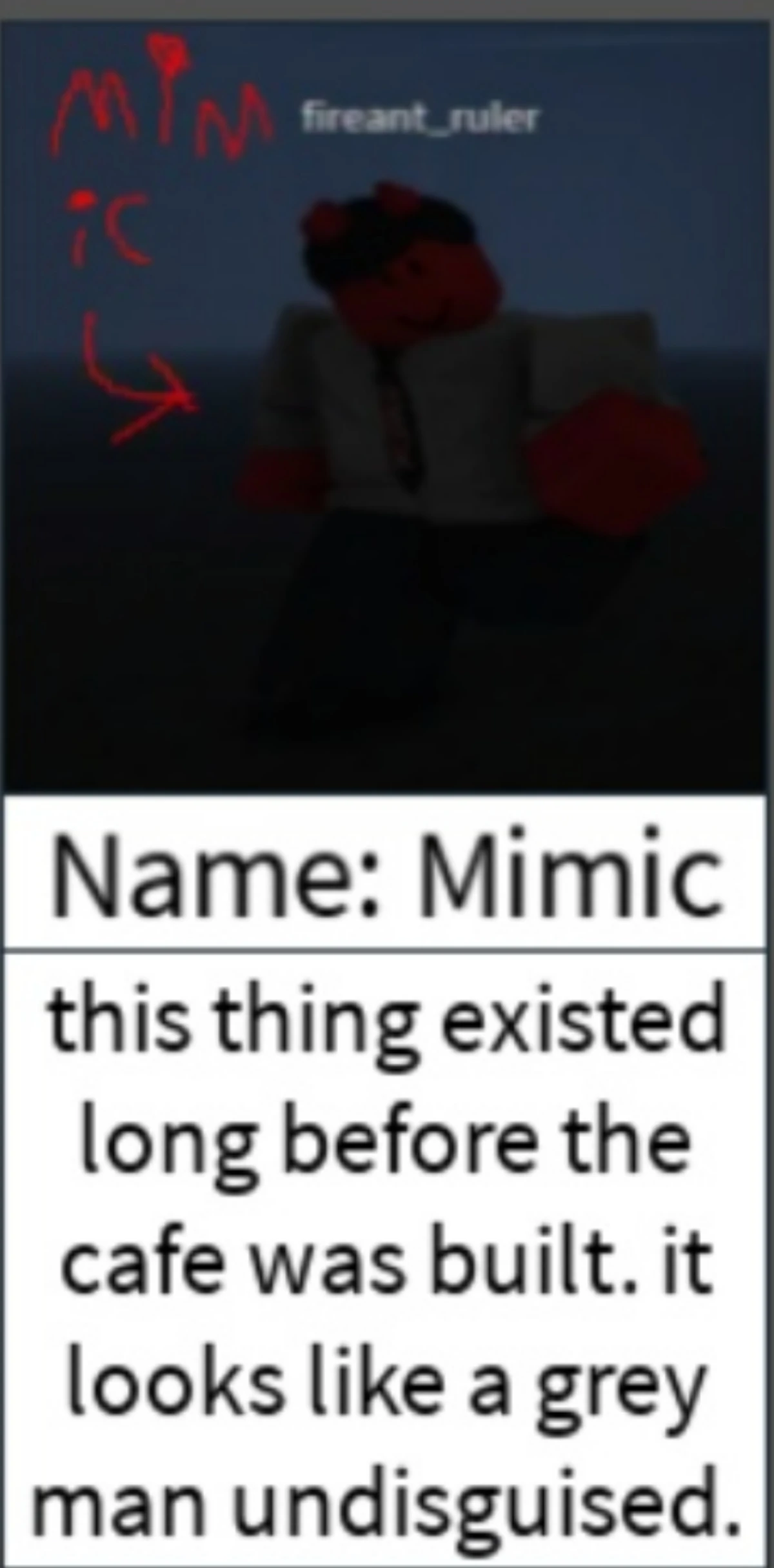 Mimic | Stupid idiot cafe Wiki | Fandom