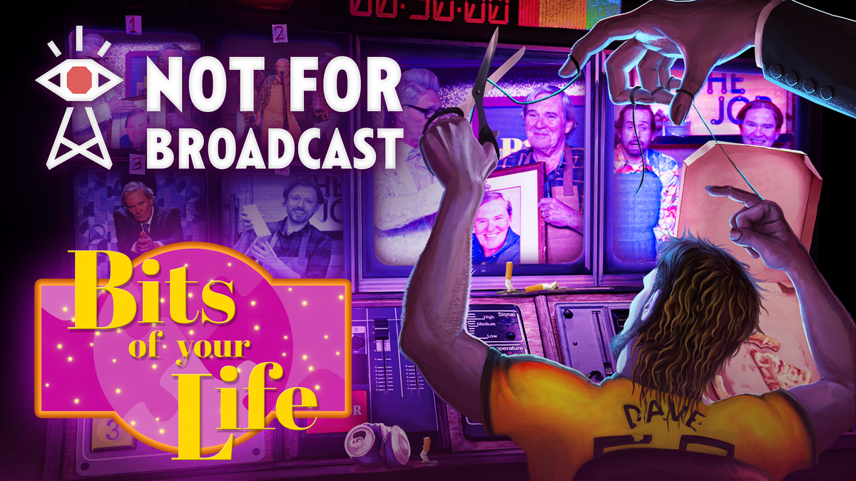 Not For Broadcast Bits Of Your Life Not For Broadcast Wiki