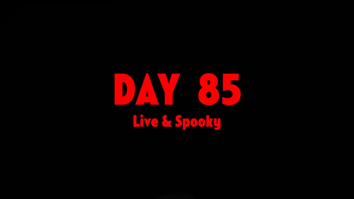 Day 85: Live & Spooky - Not For Broadcast Wiki