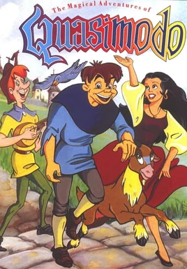 The Magical Adventures of Quasimodo | The Hunchback Wiki | Fandom