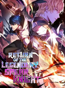 Return of Legendary Spear Knight (RLSK) | Novels Xianxia&Xuanhuan Wiki ...
