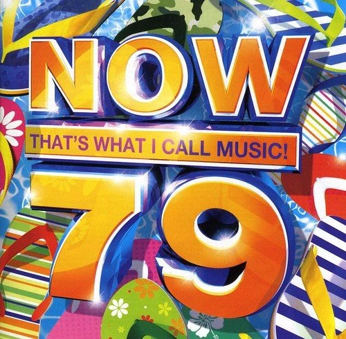 Now That's What I Call Music! 79 | Now That's What I Call Music! Wiki ...