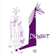 DK West | Metronomik Archives Wiki | Fandom