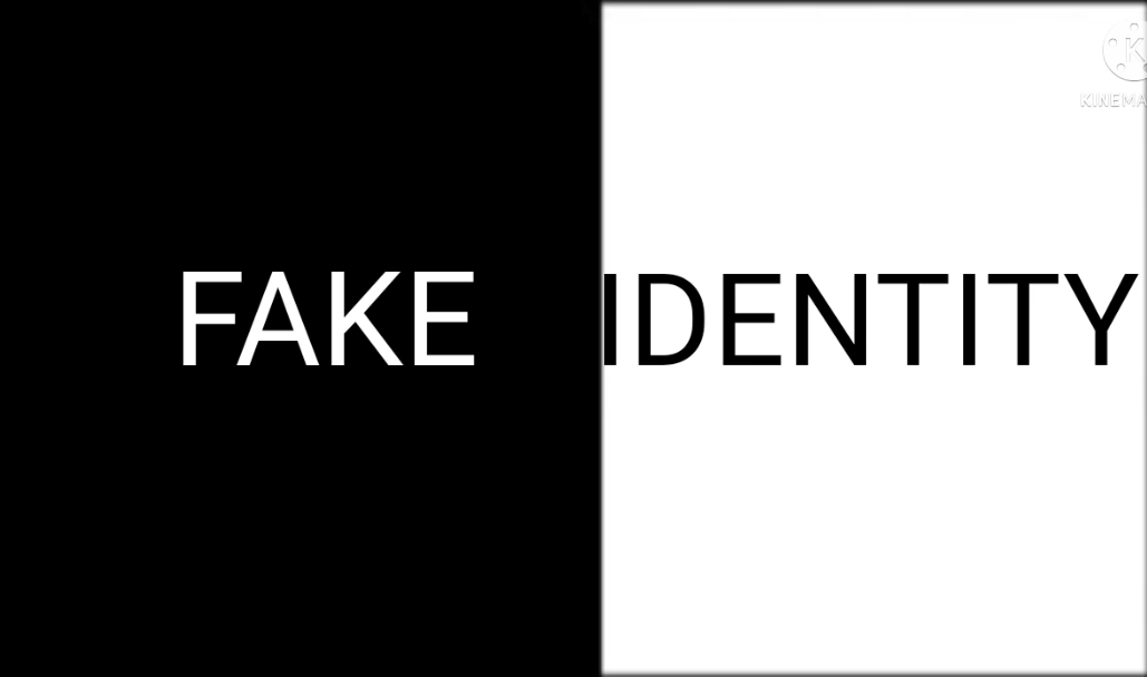 Fake Identity | Nubrica Culture Wiki | Fandom