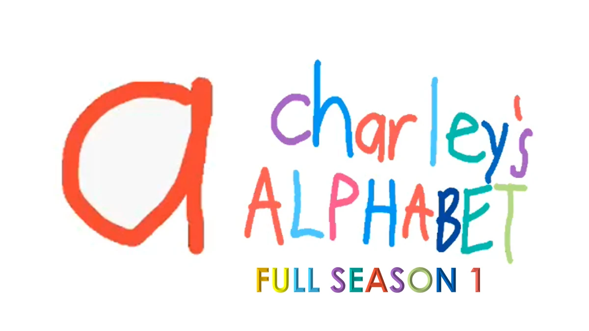 Charley's Alphabet (TV series) | Numberblocks Fanon Wiki | Fandom