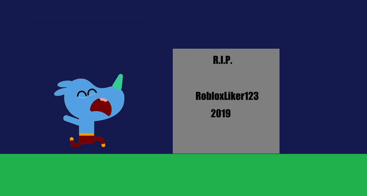 User blog:3BOD12/R.I.P. RobloxLiker123 | Numberblocks Wiki | Fandom