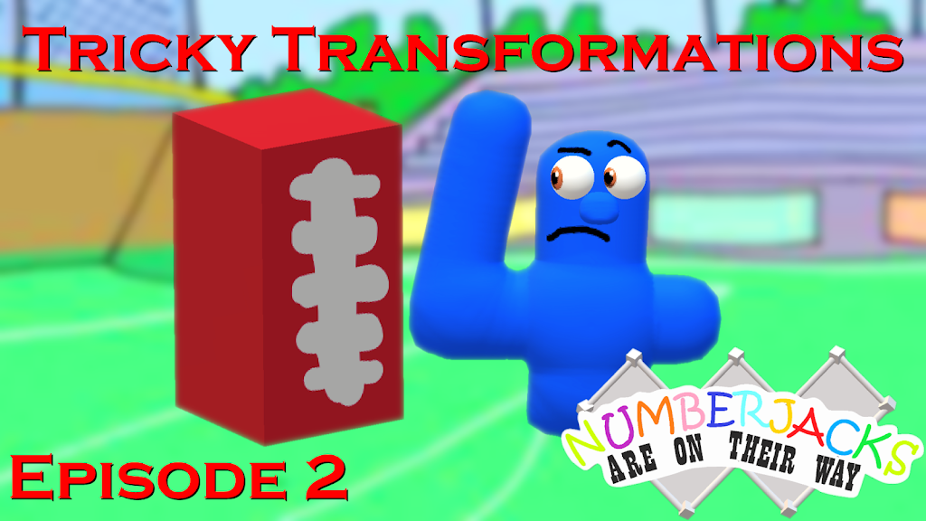 Tricky Transformations Numberjacks Are On Their Way Wiki Fandom