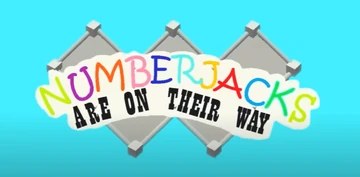 Numberjacks Are On Their Way Wiki | Fandom