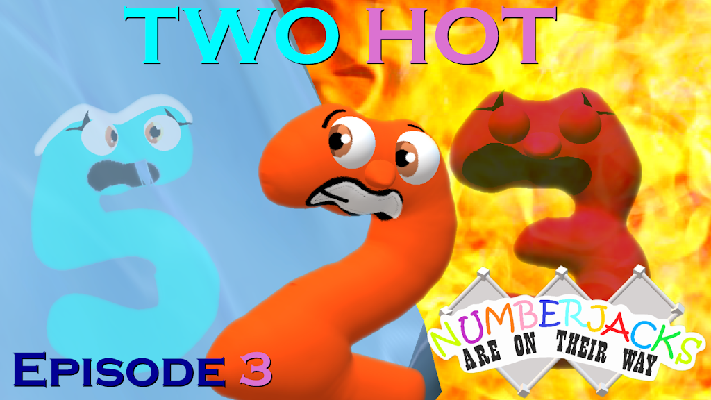 Two Hot Numberjacks Are On Their Way Wiki Fandom