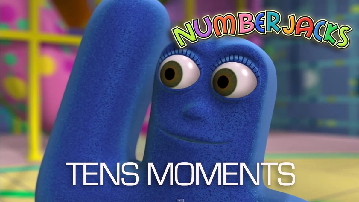 Tens Moments | Numberjacks Wiki | Fandom