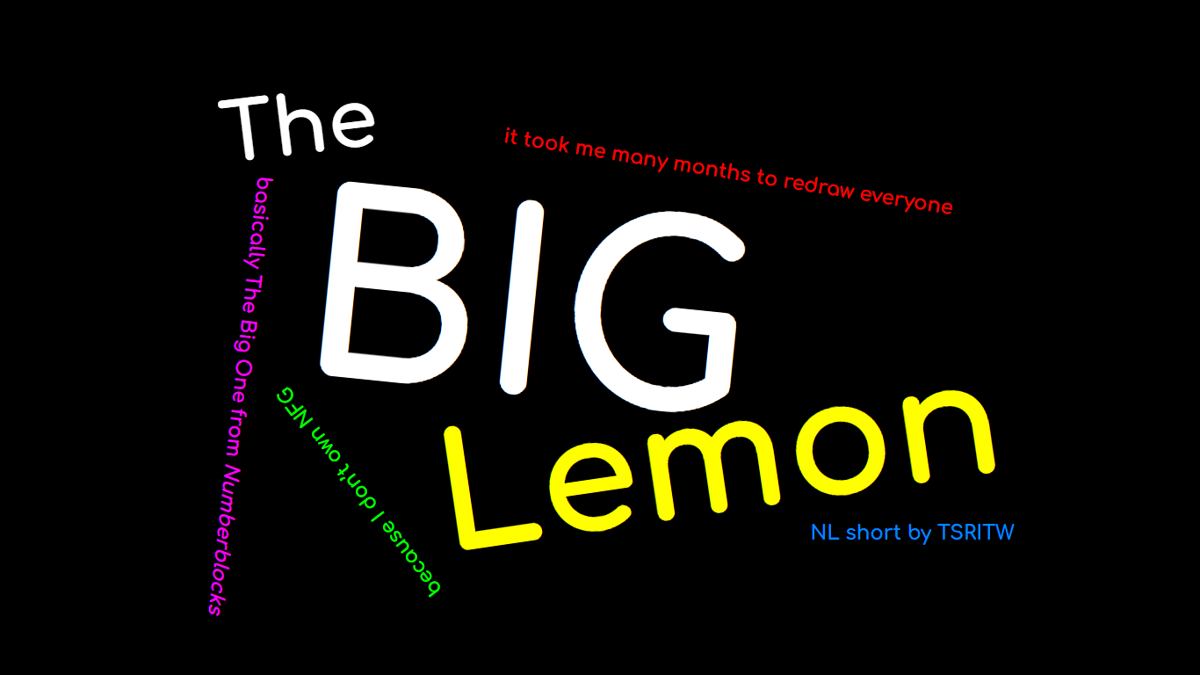 The Big Lemon | Numberlemon Wiki | Fandom